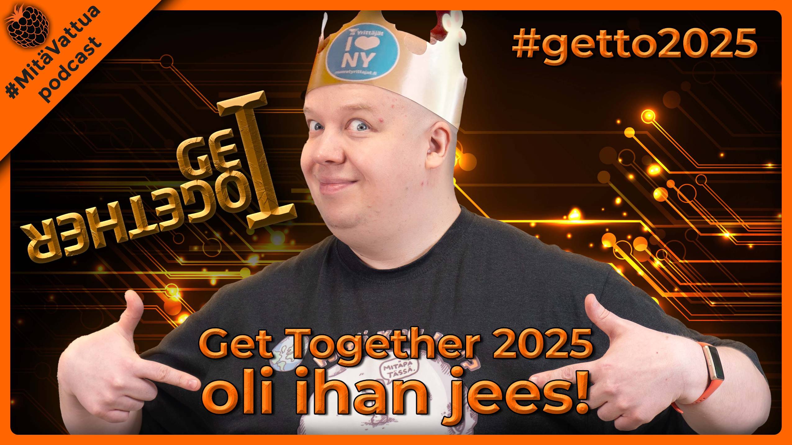 Get Together 2025 oli ihan jees :: Kooders